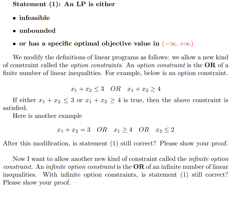 Statement (1): An LP is either • infeasible • | Chegg.com