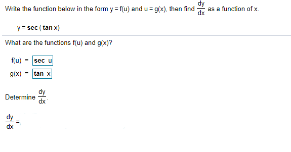Solved dy Write the function below in the form y = f(u) and | Chegg.com