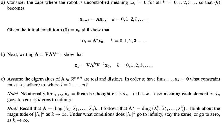 a) Consider the case where the robot is uncontrolled | Chegg.com