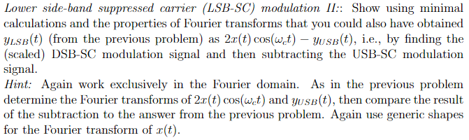 Lower side-band suppressed carrier (LSB-SC) | Chegg.com