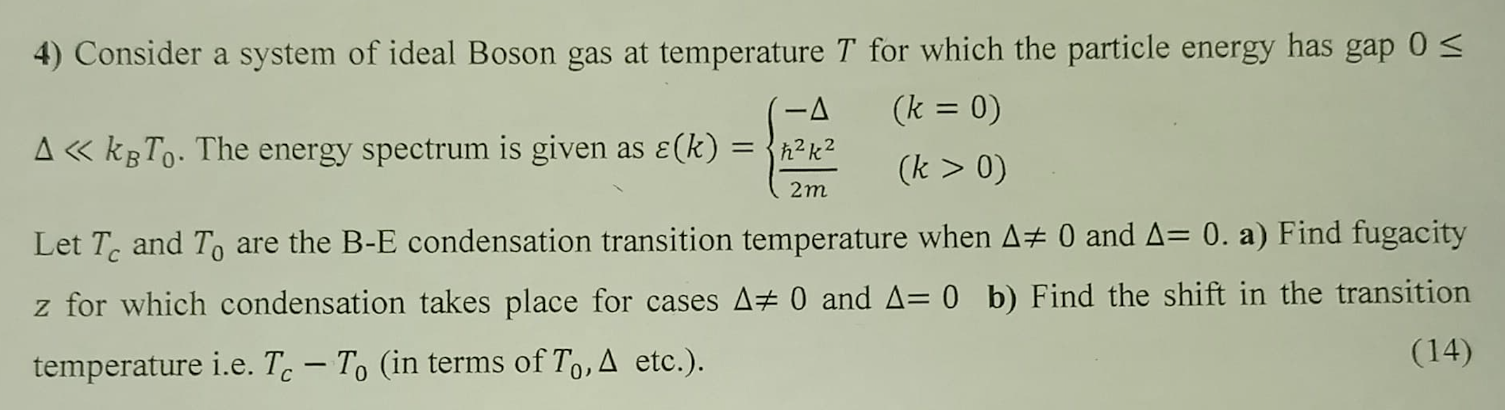 Solved Consider a system of ideal Boson gas at temperature T | Chegg.com