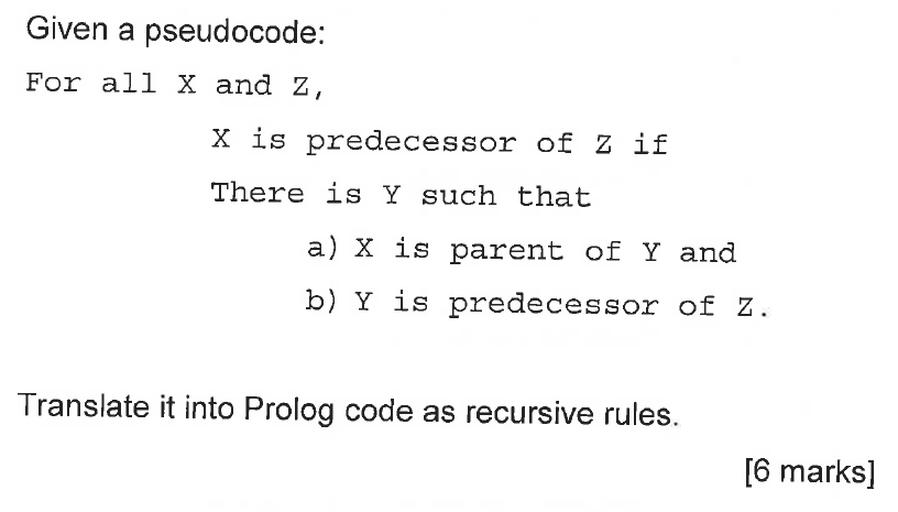 Solved Given a pseudocode: For all X and Z, X is predecessor | Chegg.com