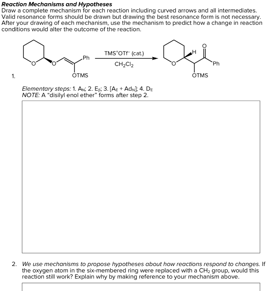 Solved Reaction Mechanisms and Hypotheses Draw a complete | Chegg.com
