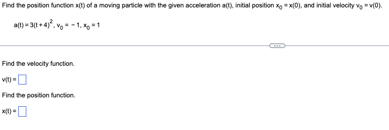 Solved Find the position function x(t) of a moving particle | Chegg.com