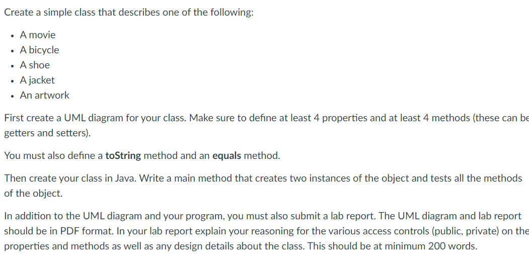 Solved Create a simple class that describes one of the | Chegg.com