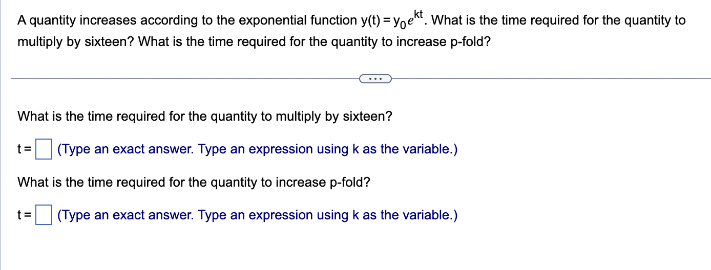 Solved A quantity increases according to the exponential | Chegg.com