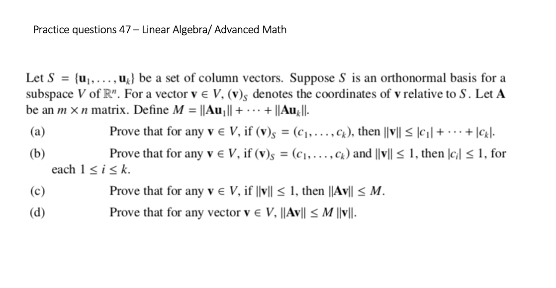 Solved Practice questions 47 - Linear Algebra/ Advanced Math | Chegg.com
