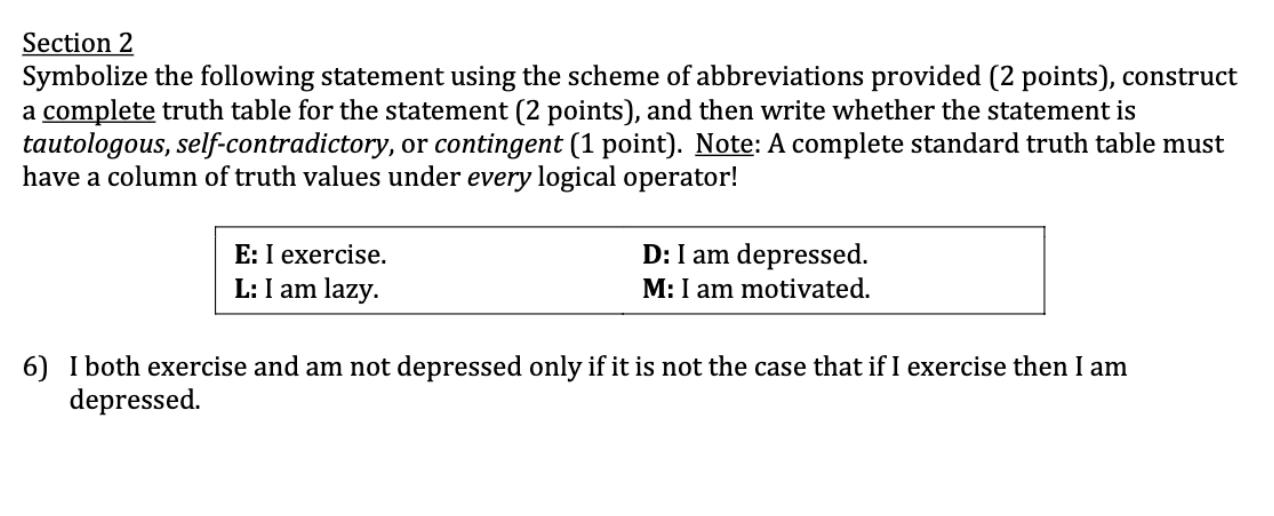 Section 2 Symbolize the following statement using the | Chegg.com
