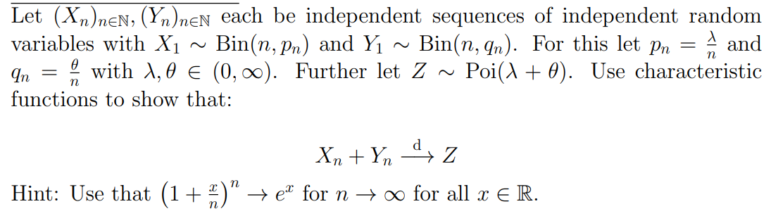 Solved Let (Xn)n∈N,(Yn)n∈N each be independent sequences of | Chegg.com