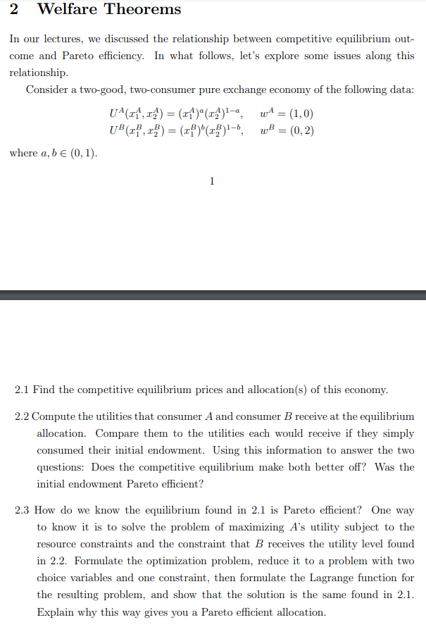 Solved 2 ﻿Welfare TheoremsIn our lectures, we discussed the | Chegg.com