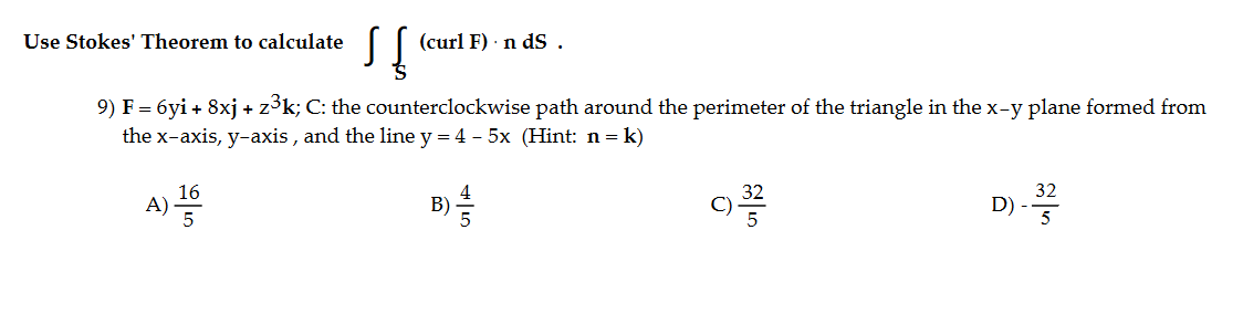 Solved by an EXPERT Use Stokes' Theorem to ﻿calculate | Chegg.com