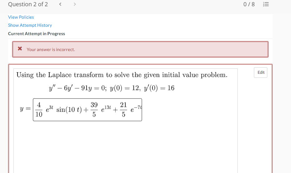 Solved Question 2 of 2 078 III View Policies Show Attempt | Chegg.com