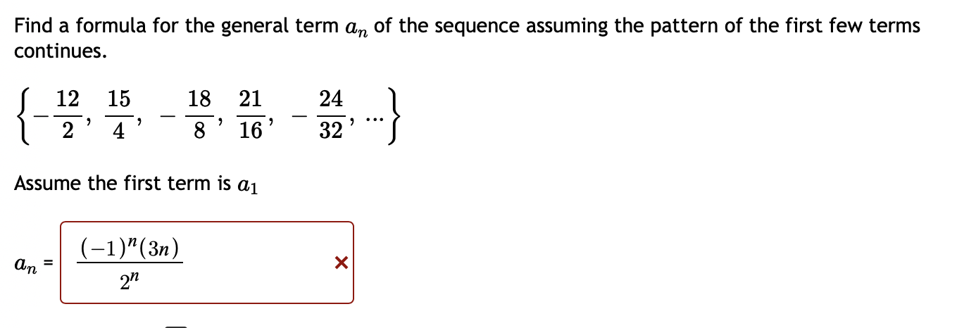 Solved Find a formula for the general term an ﻿of the | Chegg.com