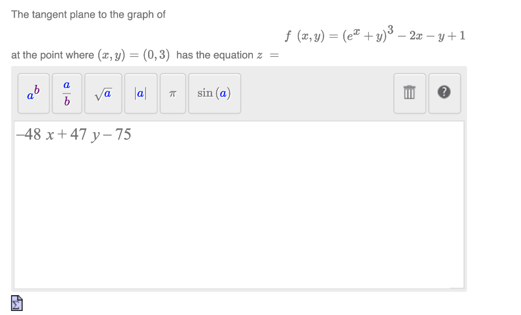 Solved The tangent plane to the graph of f (x,y) = (eix + | Chegg.com