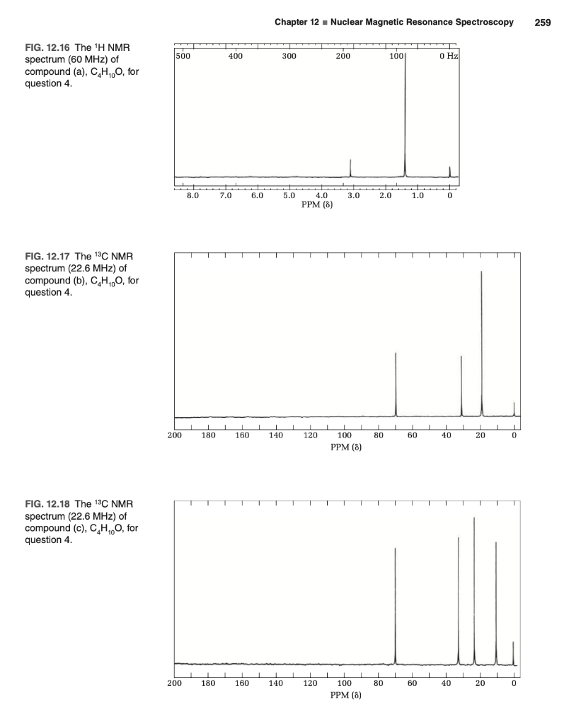 Solved Propose structures for (a), (b), and (c), consistent | Chegg.com