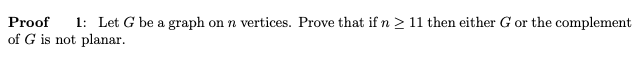 Solved Proof 1: Let G be a graph on n vertices. Prove that | Chegg.com