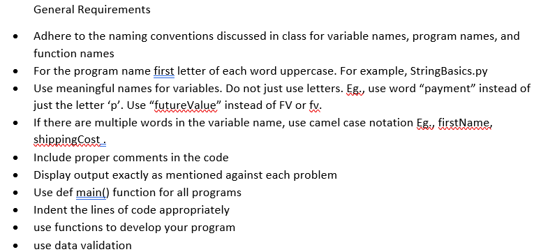 Solved General Requirements - Adhere to the naming | Chegg.com