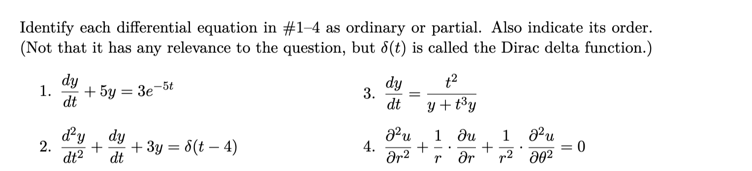 Solved Identify each differential equation in \#1-4 as | Chegg.com