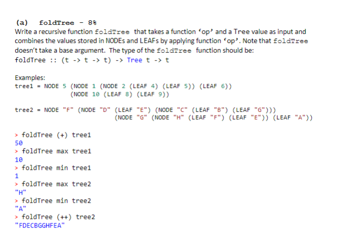 Solved Consider the following type for a polymorphic binary | Chegg.com Solved Consider the following type for a polymorphic binary | Chegg.com