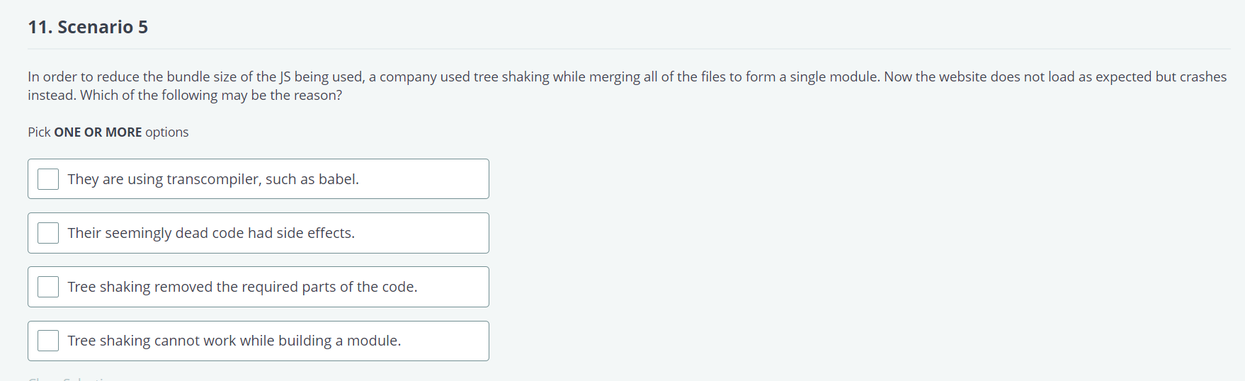 Solved 11. Scenario 5 In order to reduce the bundle size of | Chegg.com
