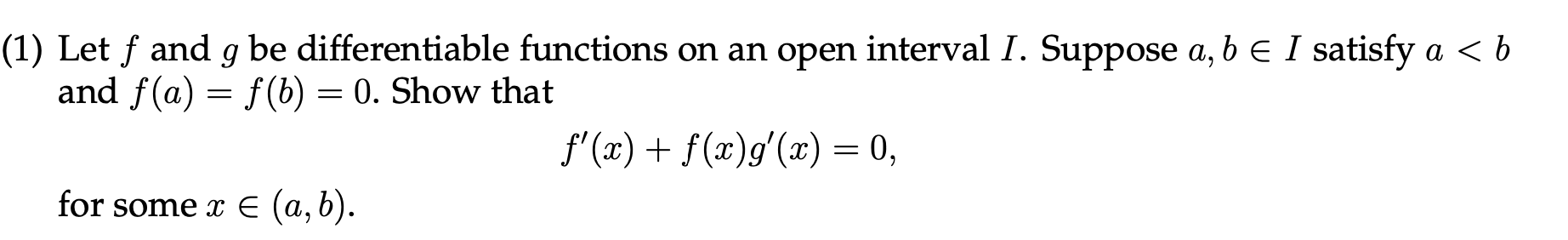 Solved (1) ﻿Let f ﻿and g ﻿be differentiable functions on an | Chegg.com