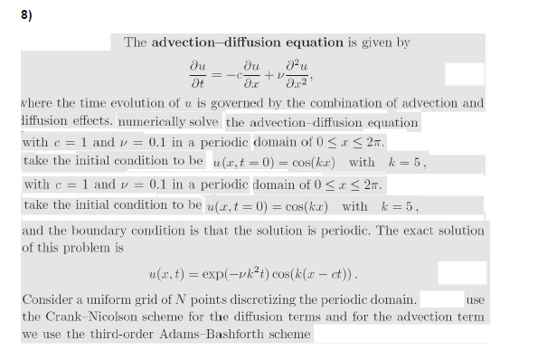 Solved The advection-diffusion equation is given by | Chegg.com