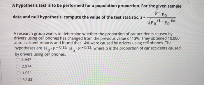 Solved A hypothesis test is to be performed for a population | Chegg.com