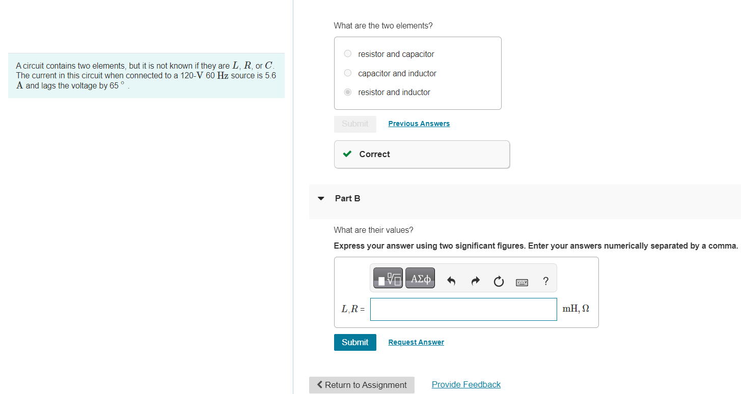 Solved A circuit contains two elements, but it is not known | Chegg.com