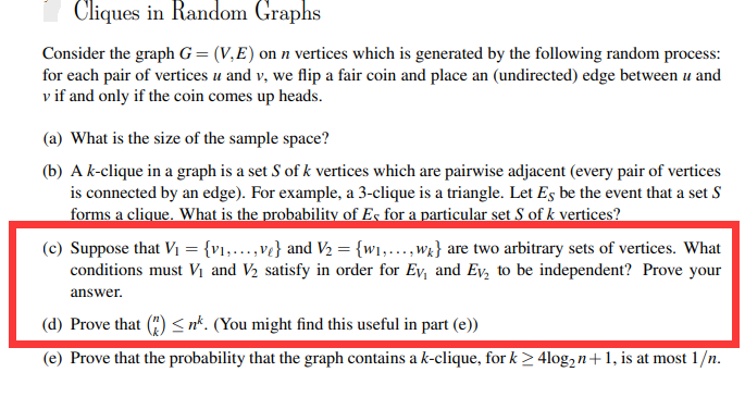 Solved Cliques in Random Graphs Consider the graph G=(V,E) | Chegg.com