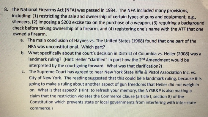 8. The National Firearms Act (NFA) was passed in | Chegg.com