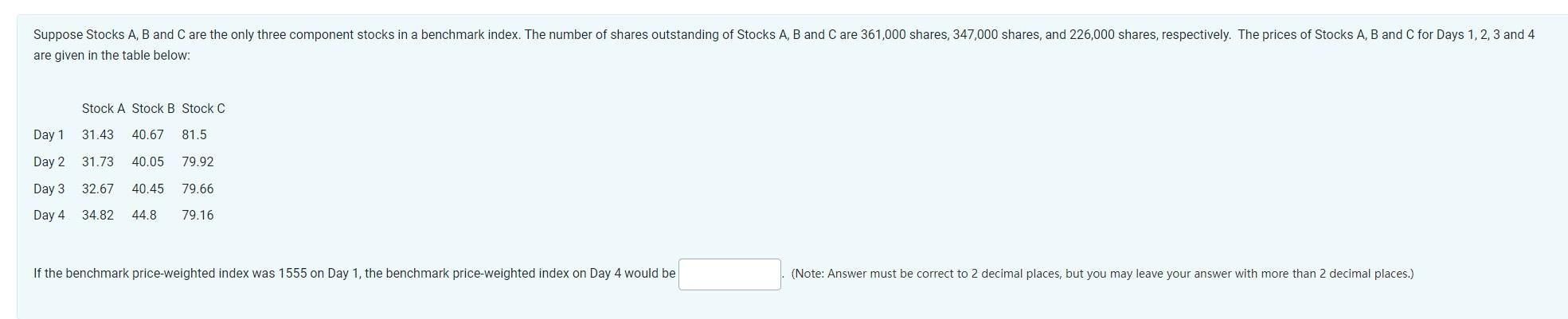 Solved e benchmark price-weighted index was 1555 on Day 1, | Chegg.com