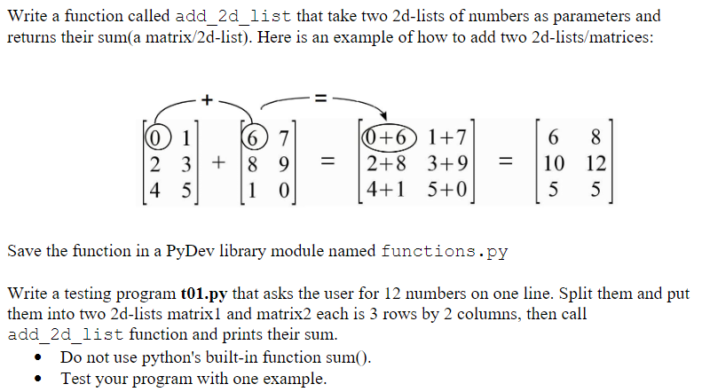 Solved This focuses on the concept of 2d lists. please | Chegg.com