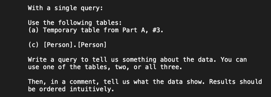 Solved TSQL help. First image below is a temp table created. | Chegg.com