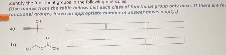 Solved Identify the functional groups in the following | Chegg.com