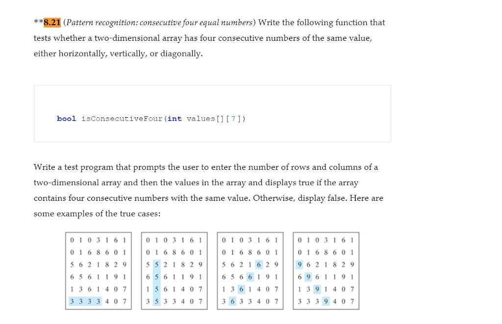 C++ (Pattern recognition: consecutive four equal | Chegg.com
