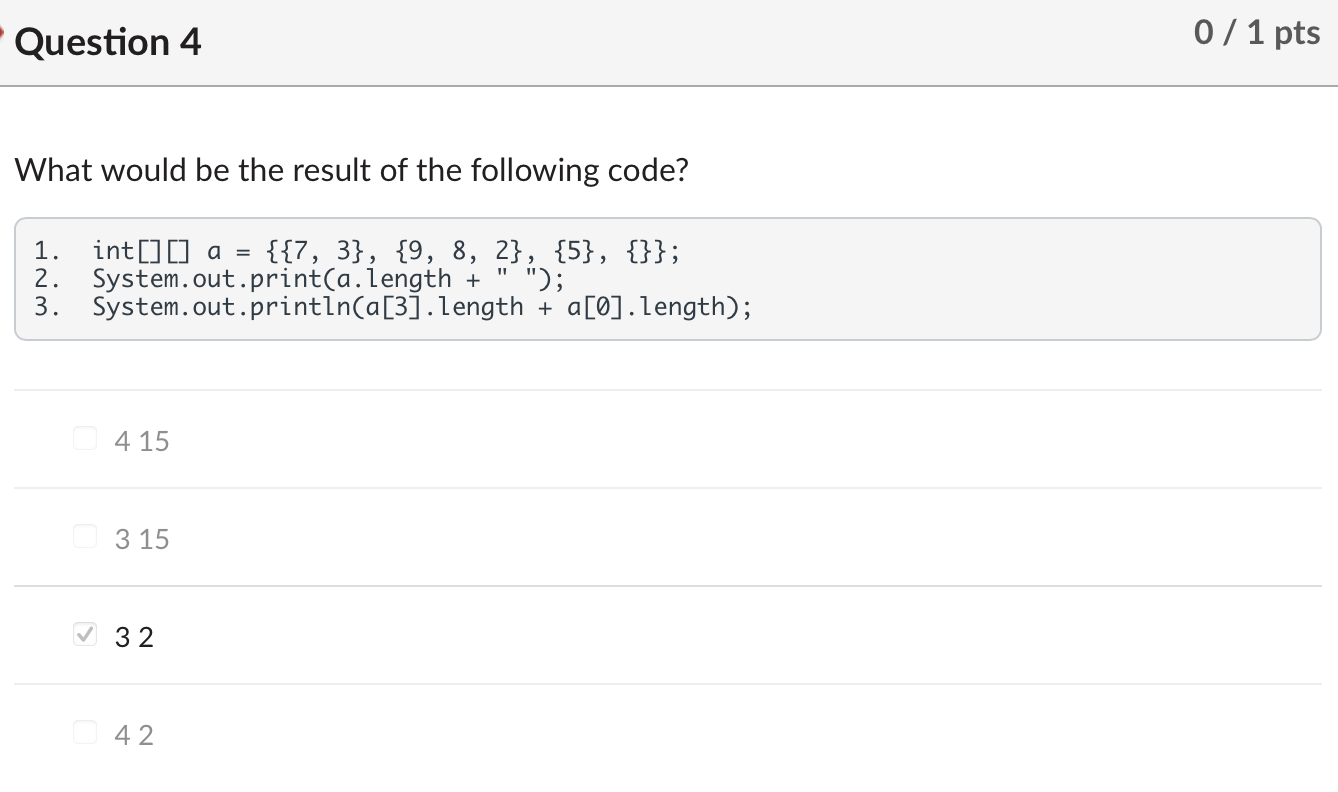 Solved What would be the result of the following code?1. | Chegg.com