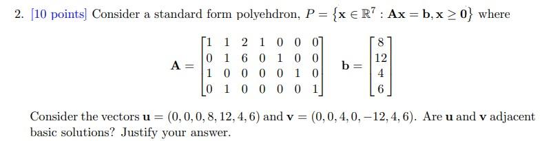 Solved [10 points] Consider a standard form polyehdron, | Chegg.com