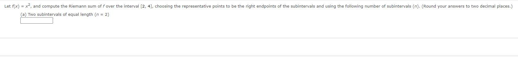 Solved (a) Two subintervals of equal length (n=2) | Chegg.com