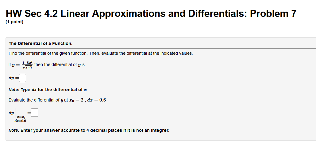 Solved HW Sec 4.2 Linear Approximations and Differentials: | Chegg.com