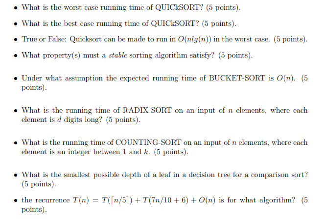 Solved What is the worst case running time of QUICKSORT? (5 | Chegg.com
