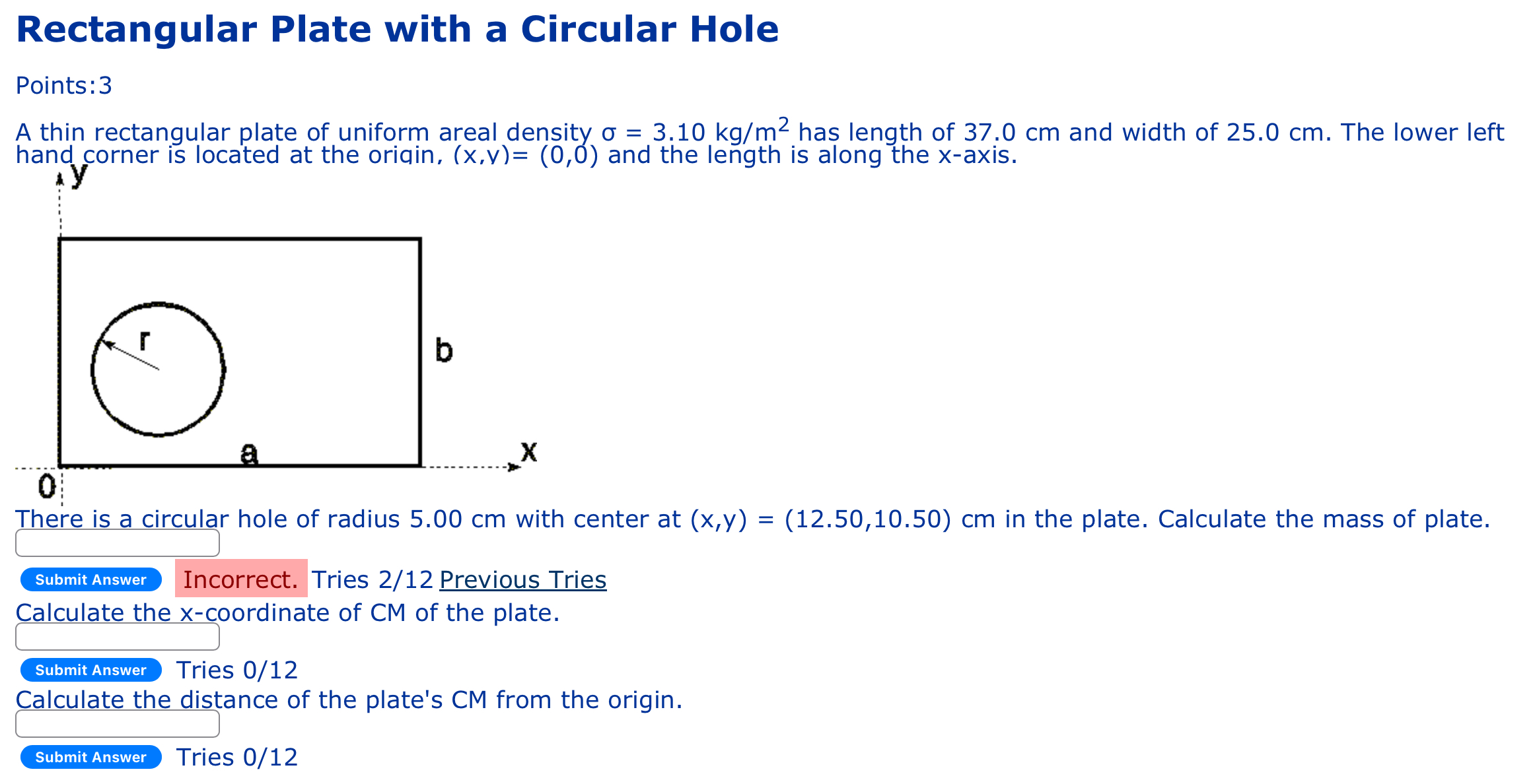 Solved Rectangular Plate with a Circular Hole Points:3 A | Chegg.com