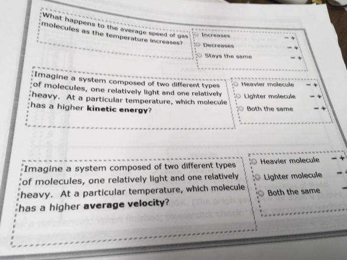 Solved What happens to the average speed molecules as the | Chegg.com