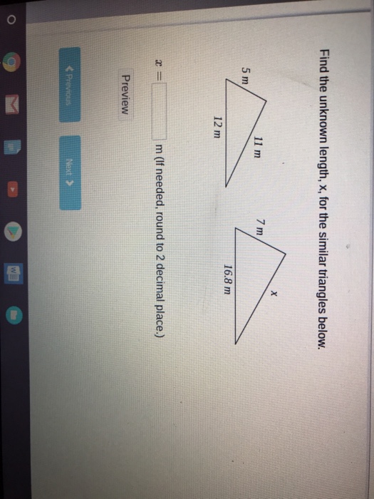 Solved Find the unknown length, x, for the similar triangles | Chegg.com