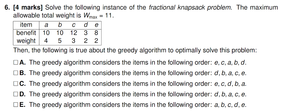 Solved 6. [4 marks] Solve the following instance of the | Chegg.com
