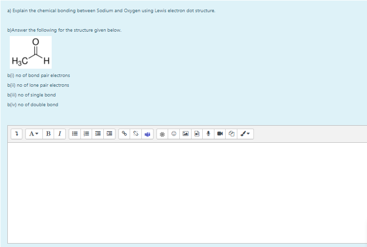 Solved a) Explain the chemical bonding between Sodium and | Chegg.com
