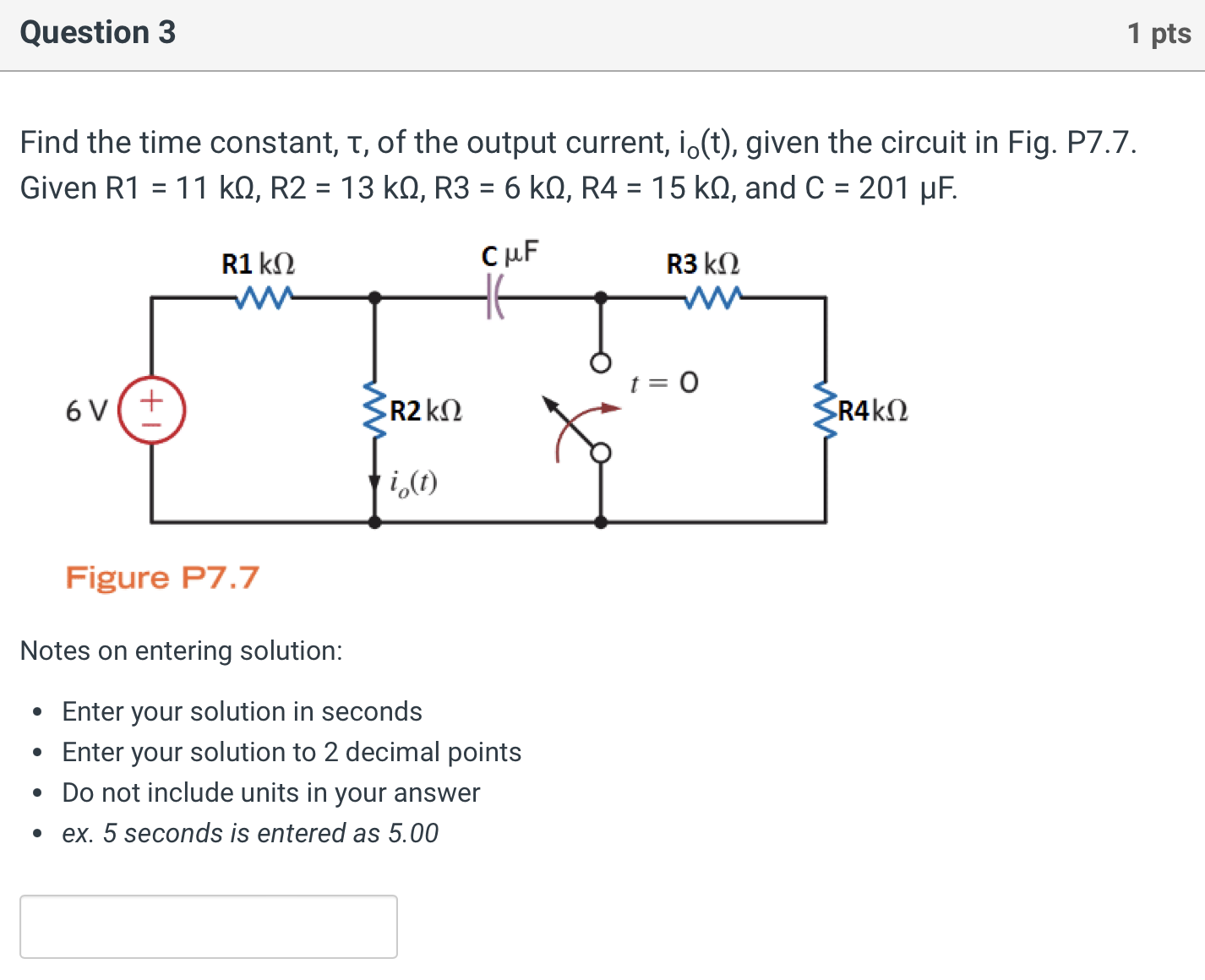 Solved Find the time constant, τ, of the output current, | Chegg.com