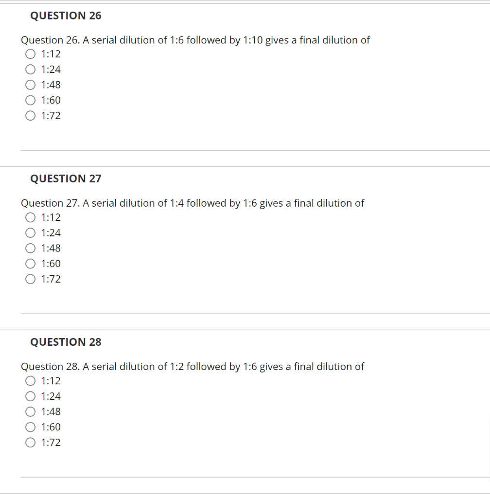 Solved Question 26. A serial dilution of 1:6 followed by | Chegg.com