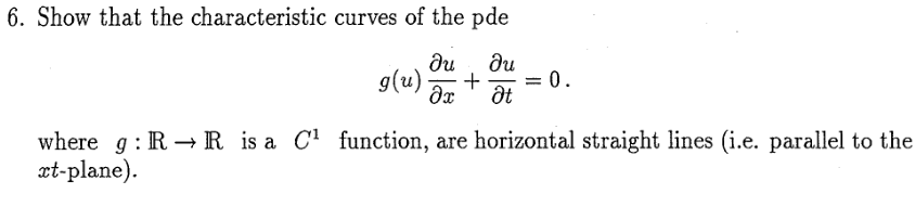 Solved 6. Show that the characteristic curves of the pde ди | Chegg.com