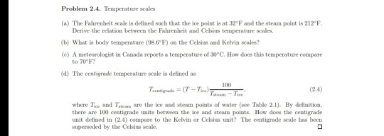 Solved Problem 2.4. Temperature scales (a) The Fahrenheit | Chegg.com
