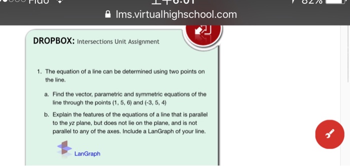 Solved a Ims.virtualhighschool.com DROPBOX: Intersections | Chegg.com